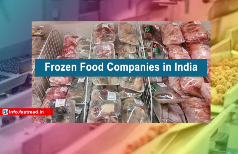 Top 10 Frozen Food Companies/Brand in India - FastRead Info