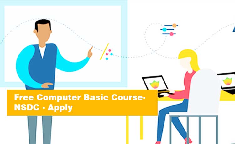 Online Apply Free Computer Basic Course 2021 - NSDC - FastRead Info