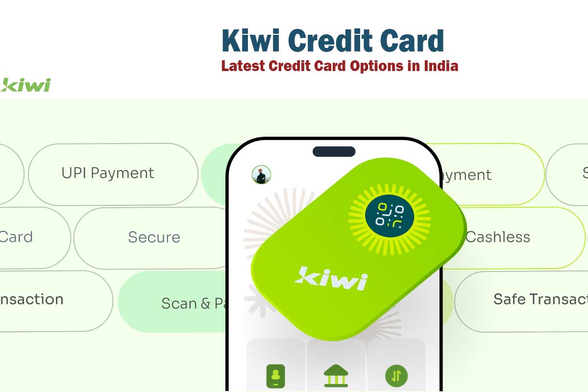Kiwi Credit Card Review - Latest Credit Card Options in India ...